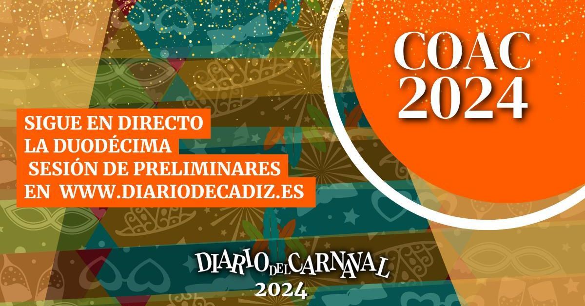La duodécima sesión de preliminares del COAC 2024, en directo