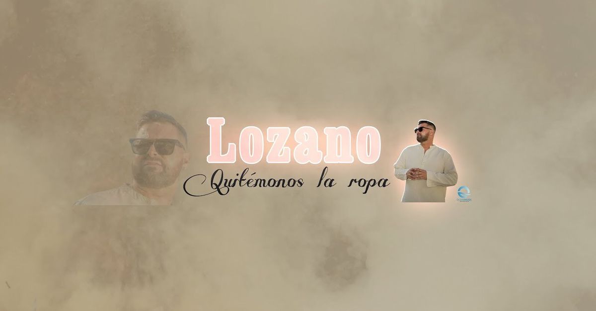 Jesús Lozano estrena el single 'Quitémonos la ropa'