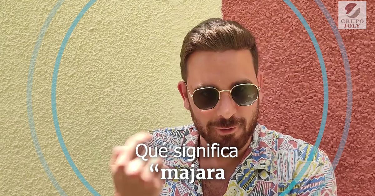 Expresiones andaluzas: ¿Qué quiere decir 'Majara'?