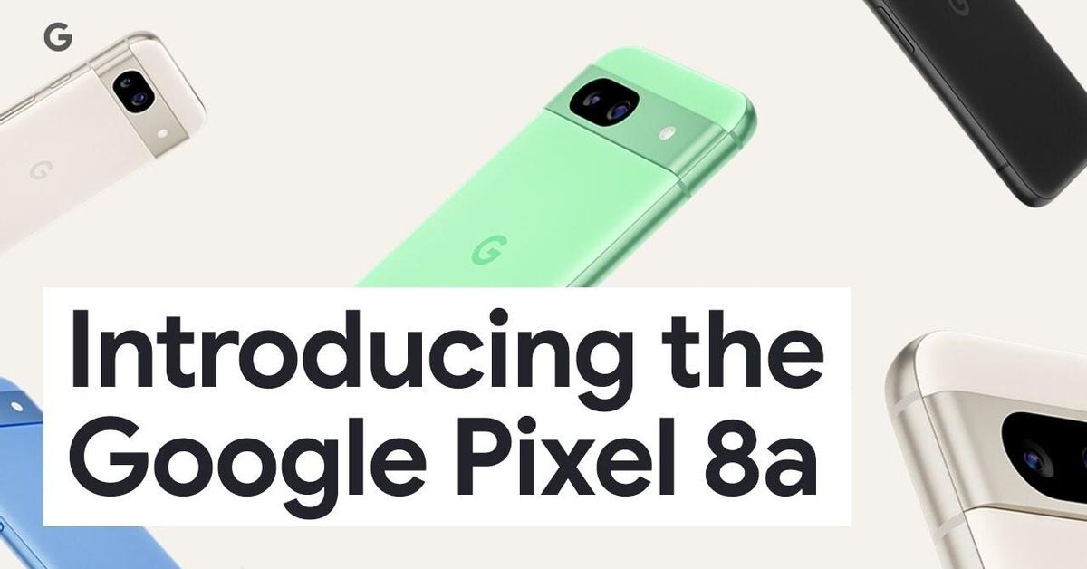 Google completa la serie Pixel 8 con el 8a y lanza el Pixel Tablet