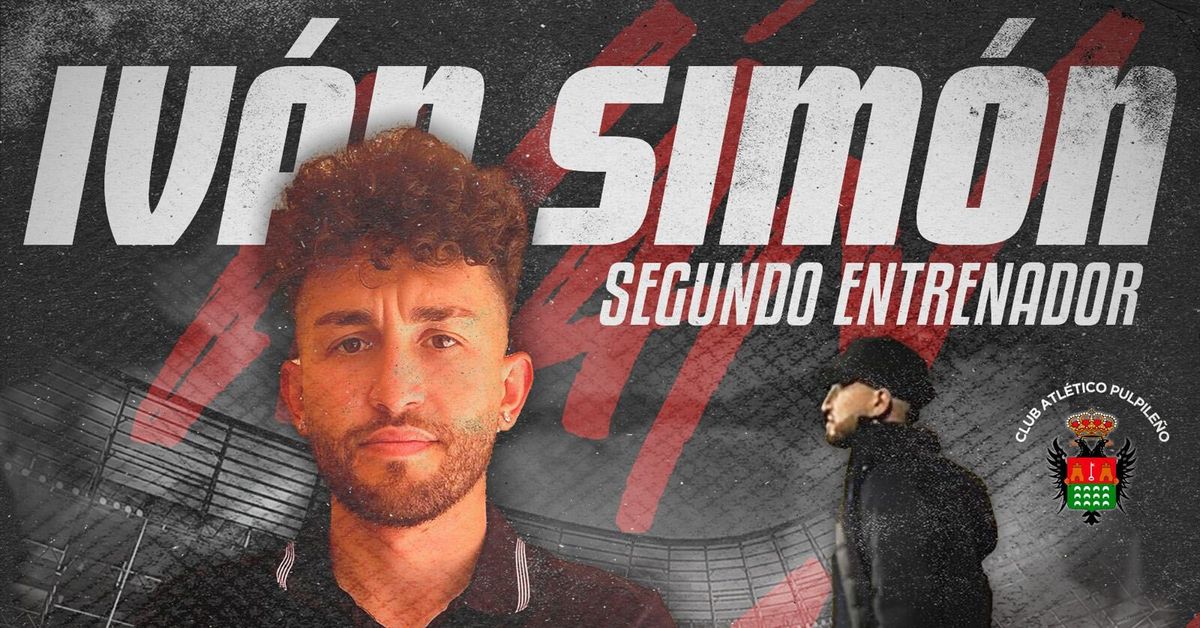 Iván Simón será el segundo entrenador del Pulpileño