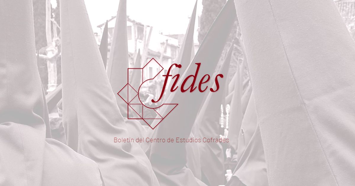 Nace ‘Fides’, una revista científica de divulgación de la Semana Santa ...